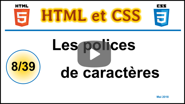 Utliser les Polices de caractères en HTML et CSS.