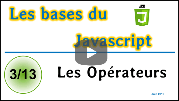 Les opérateurs en JavaScript.