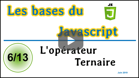 L'opérateur ternaire en JavaScript L'opérateur ternaire en JavaScript