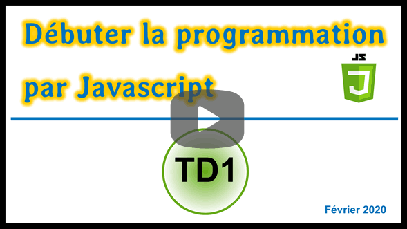 TDs de la formation Débuter la programmation par Javascript.