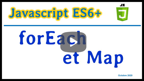 JavaScript : Apprendre à utiliser forEach ou map.
